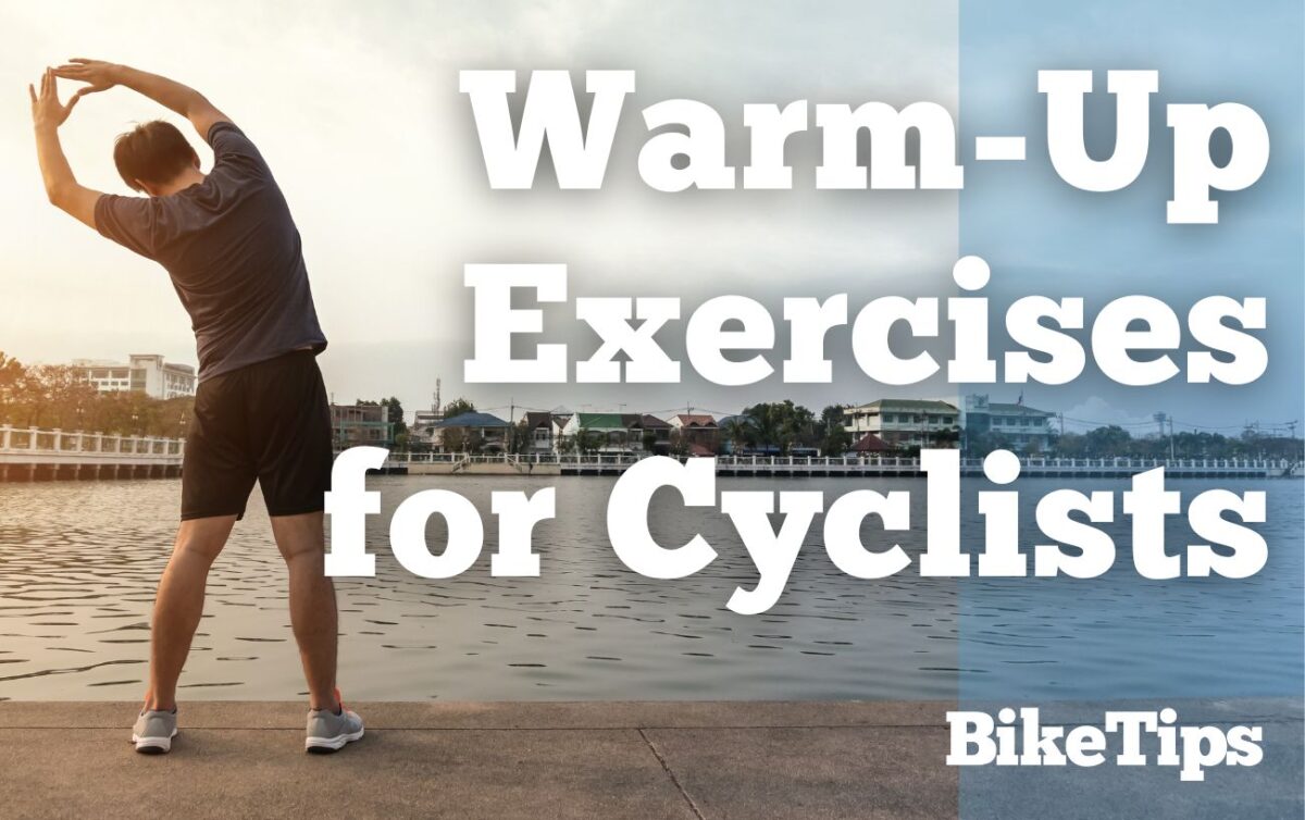 12 Great Warm Up Exercises For Cyclists